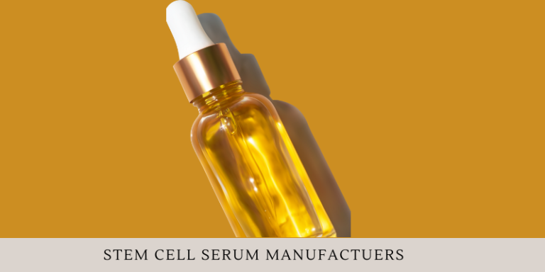Leading Stem Cell Serum Manufacturers